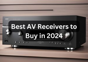6 Of The Best AV Receivers For 2024: Revolutionize Your Home Theater ...