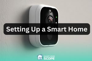 What Is A Smart Home? How Does Smart Home Technology Work? | Smart Home Scope