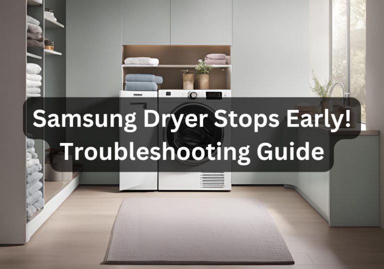 Common Samsung Dryer Issues: Samsung Dryer Troubleshooting Guide ...