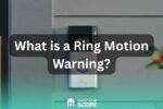Ring Motion Alert Vs. Motion Warning: What's The Real Difference? (2025 ...